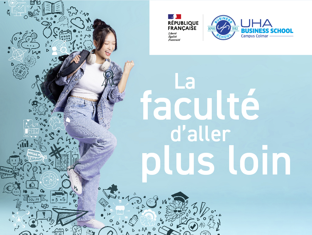 Découvrez l’UHA Business School ! - UHA Business School | Université de Haute-Alsace